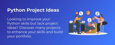 9 Python Project Ideas (Begginer, Intermediate, Advanced)